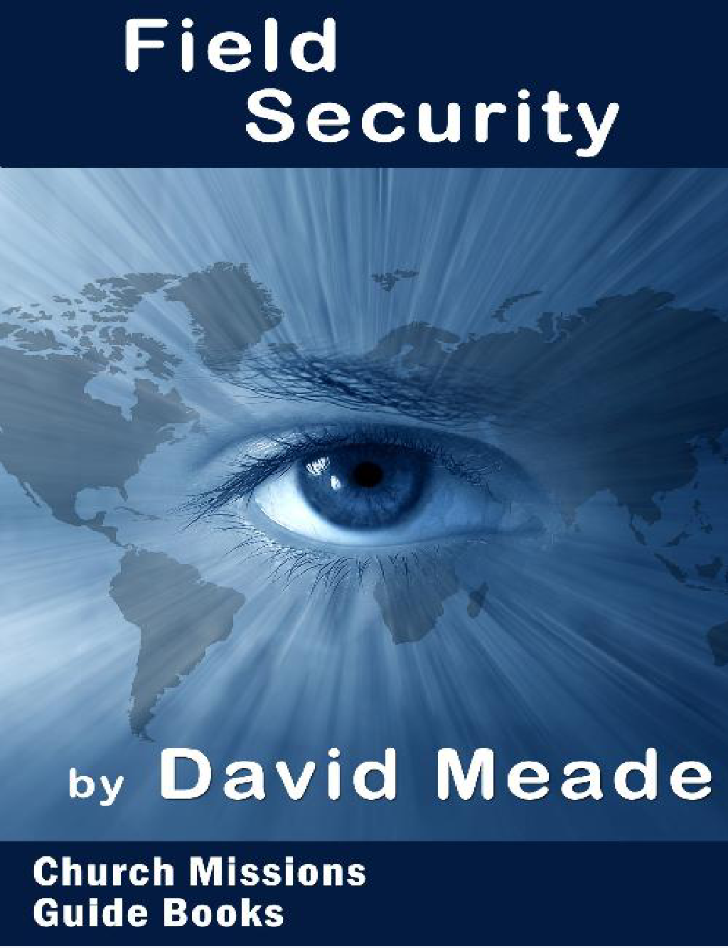 Field Security Guidebook | Send Forward